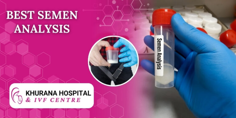 Semen Analysis - Khurana Hospital